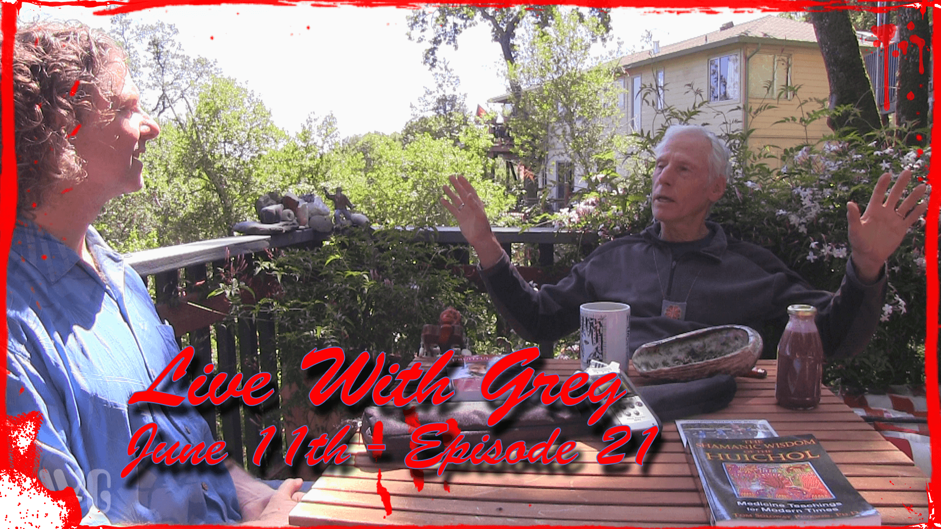 Live With Greg – Season 3 Episode 21 – Good Medicine – Gregory Wilker