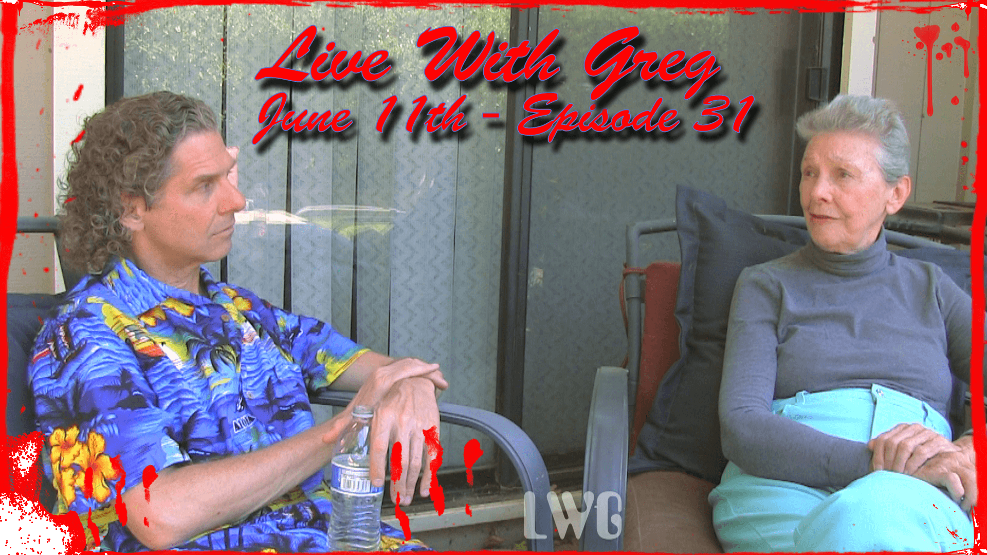 Live With Greg – Season 4 Episode 31 – Mom – Gregory Wilker